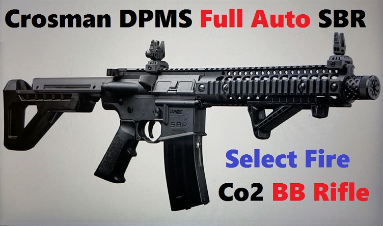 Crosman DPMS Full Auto SBR Air Rifle (New Video) - The Dianawerk Collective
