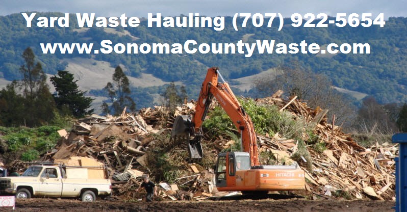 Yard Waste Removal Green Waste Disposal in santa Rosa,Petaluma,Rohnert ...